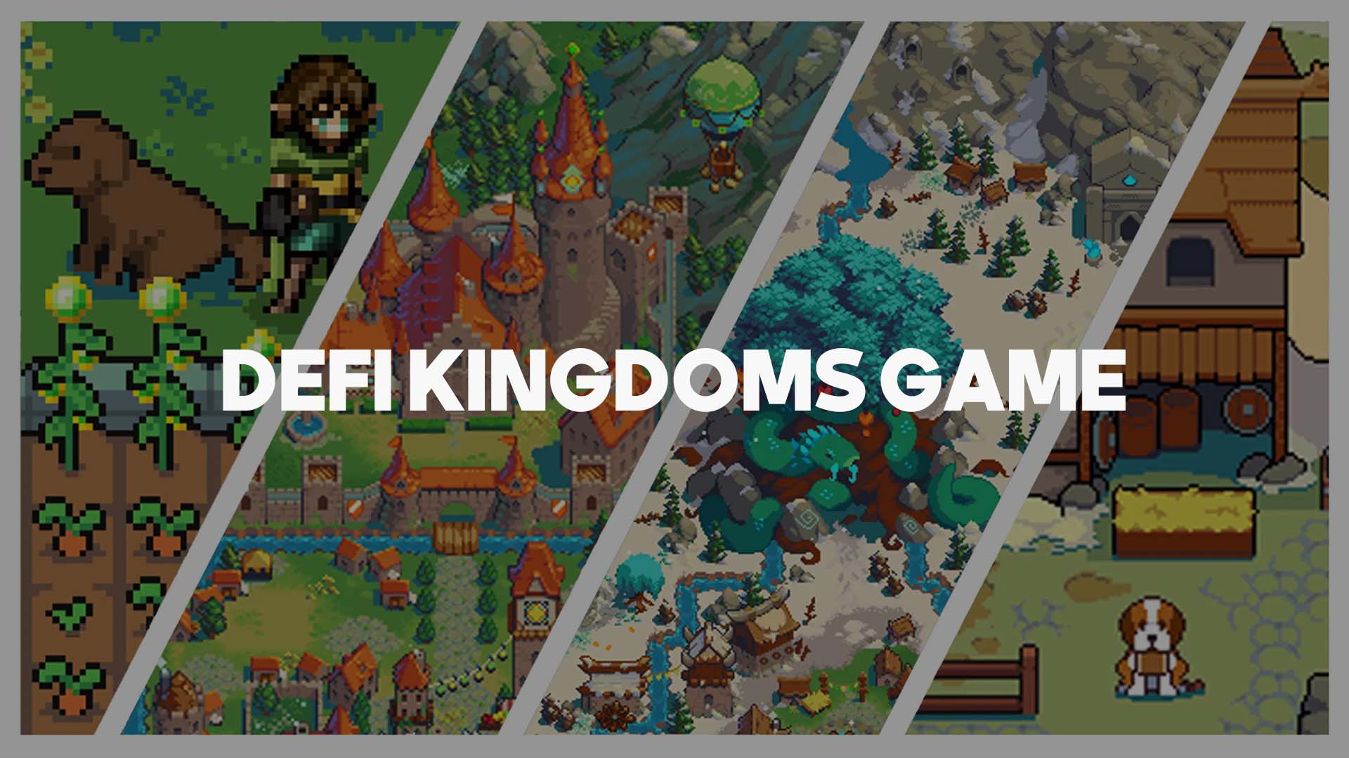 بازی دیفای کینگ دامز(DeFi Kingdoms): تجربه‌ای نو از سرمایه‌گذاری در ...